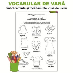 Vocabular de vara - imbracaminte si incaltaminte | Eduprescolar.ro